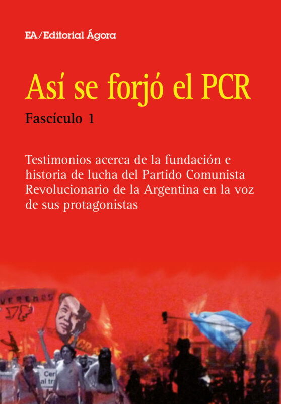 Así de forjó el PCR – Editorial Ágora